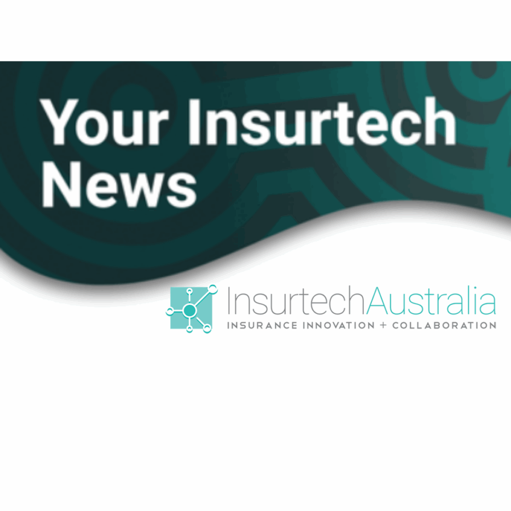 June Newsletter - Insurtech Australia