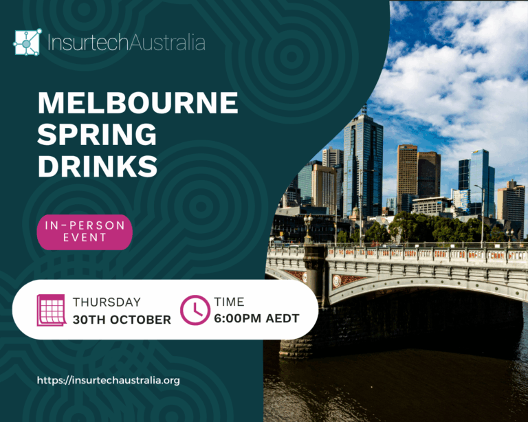 Melbourne Spring Drinks - Insurtech Australia